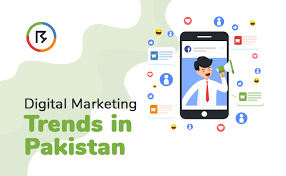 Digital Marketing Trend In Pakistan - Daily Parliament Times
